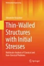 Thin-Walled Structures with Initial Stresses: Multiscale Analysis of ...