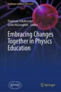 Embracing Changes Together in Physics Education | Springer Nature Link