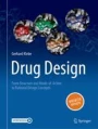 Drug Design: From Structure and Mode-of-Action to Rational Design ...