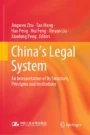China's Legal System: An Interpretation of Its Structure, Principles ...