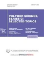 Home | Polymer Science, Series C