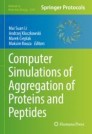 Molecular Dynamics Simulations of Protein Aggregation: Protocols for Simulation Setup and ...