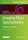 Imaging Mass Spectrometry: Methods and Protocols | SpringerLink