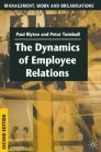 The Dynamics of Employee Relations | SpringerLink