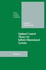 Optimal Control Theory for Infinite Dimensional Systems | SpringerLink