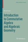 Introduction to Commutative Algebra and Algebraic Geometry | SpringerLink