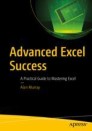 Advanced Excel Success: A Practical Guide to Mastering Excel | SpringerLink