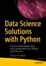 Data Science Solutions with Python: Fast and Scalable Models Using ...