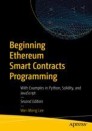 Beginning Ethereum Smart Contracts Programming: With Examples in Python ...