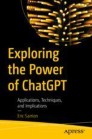 Exploring the Power of ChatGPT: Applications, Techniques, and ...