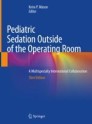 Pediatric Sedation Outside of the Operating Room: A Multispecialty ...