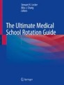 The Ultimate Medical School Rotation Guide | SpringerLink