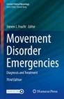 Movement Disorder Emergencies: Diagnosis and Treatment | SpringerLink