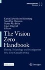 The Vision Zero Handbook: Theory, Technology and Management for a Zero ...