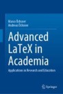 Advanced LaTeX in Academia: Applications in Research and Education ...