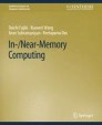In-/Near-Memory Computing | SpringerLink
