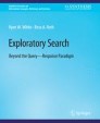 Exploratory Search: Beyond the Query-Response Paradigm | SpringerLink