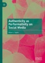 Reanalysing the Authentic in Social Media Practice: Towards a ...