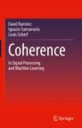 Coherence: In Signal Processing and Machine Learning | SpringerLink