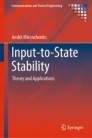 Input-to-State Stability: Theory and Applications | SpringerLink