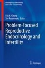 Problem-Focused Reproductive Endocrinology and Infertility | SpringerLink