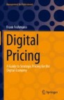 Digital Pricing: A Guide to Strategic Pricing for the Digital Economy ...