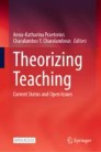 Outline of a Theory of Teaching: What Teaching Is, What It Is For, How ...