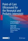 Point-of-Care Ultrasound for the Neonatal and Pediatric Intensivist: A ...