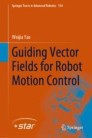 Guiding Vector Fields for Robot Motion Control | SpringerLink