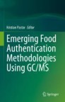 Emerging Food Authentication Methodologies Using GC/MS | SpringerLink