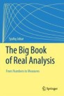 The Big Book of Real Analysis: From Numbers to Measures | SpringerLink