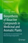 Biosynthesis of Bioactive Compounds in Medicinal and Aromatic Plants ...