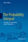 The Probability Integral: Its Origin, Its Importance, and Its ...