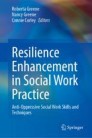 The Resilience-Enhancing Stress Model: Articulating Anti-Oppressive Practice | SpringerLink