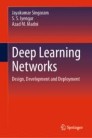 Deep Learning Networks: Design, Development and Deployment | SpringerLink