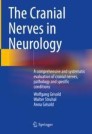 The Cranial Nerves in Neurology: A comprehensive and systematic ...
