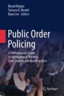 Public Order Policing: From Theory to Practice | SpringerLink
