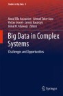 Big Data in Complex Systems: Challenges and Opportunities | SpringerLink