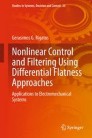 Nonlinear Control and Filtering Using Differential Flatness Approaches ...