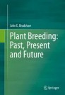 Plant Breeding: Past, Present and Future | SpringerLink