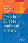 A Practical Guide to Sentiment Analysis | SpringerLink