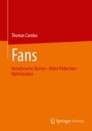 Fans: Aerodynamic Design - Noise Reduction - Optimization | SpringerLink