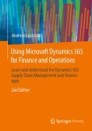 Using Microsoft Dynamics 365 for Finance and Operations: Learn and ...