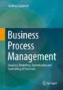 Business Process Management: Analysis, Modelling, Optimisation and ...