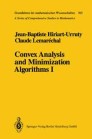 Convex Analysis and Minimization Algorithms I: Fundamentals | SpringerLink