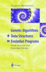 Genetic Algorithms + Data Structures = Evolution Programs | SpringerLink