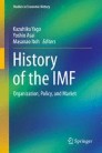 History of the IMF: Organization, Policy, and Market | SpringerLink