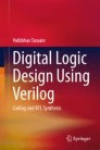 Digital Logic Design Using Verilog: Coding and RTL Synthesis | SpringerLink