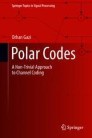 Polar Codes: A Non-Trivial Approach to Channel Coding | SpringerLink