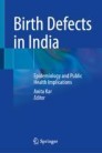 Magnitude of Congenital Anomalies in India | SpringerLink